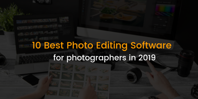 10 Best photo editor for photographers - Picture Editor Blog