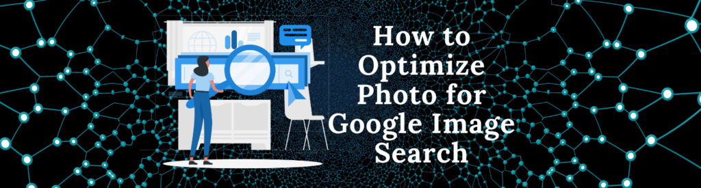How to Optimize Photo for Google Image Search - pictureeditor.com